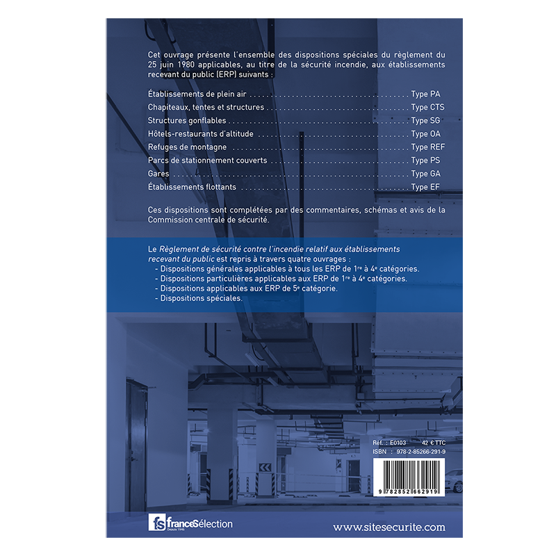 SÉCURITÉ INCENDIE ERP - Dispositions spéciales commentées - 11e édition